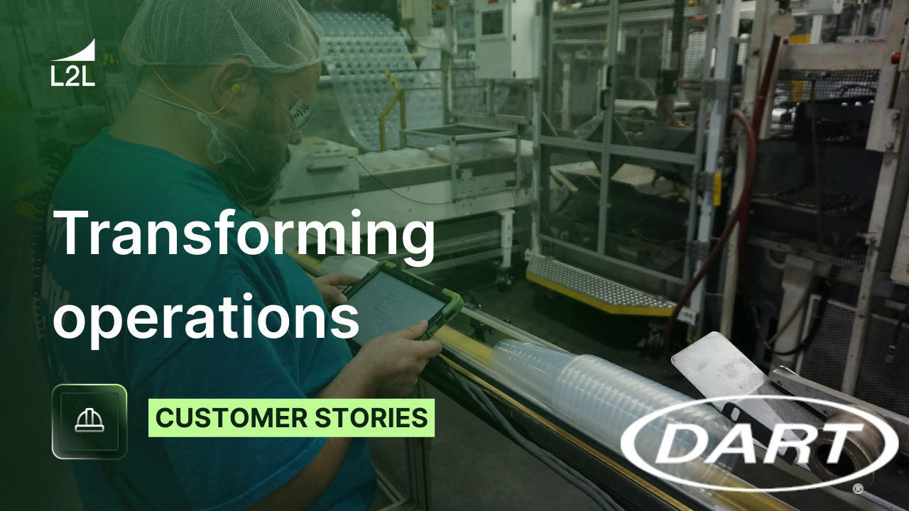 Dart Container Transforms Its Operations with L2L