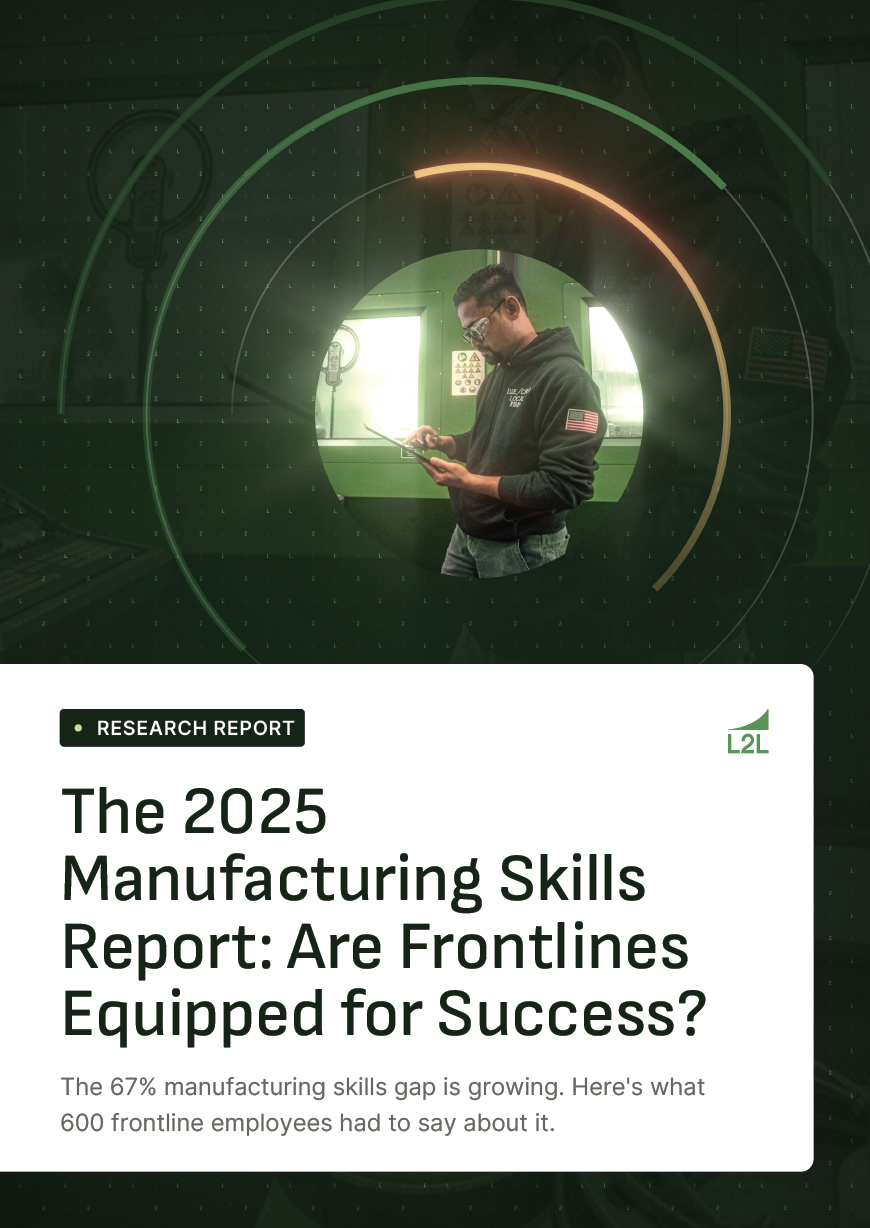 2025 Manufacturing Skills Report: Are Frontlines Equipped for Success?